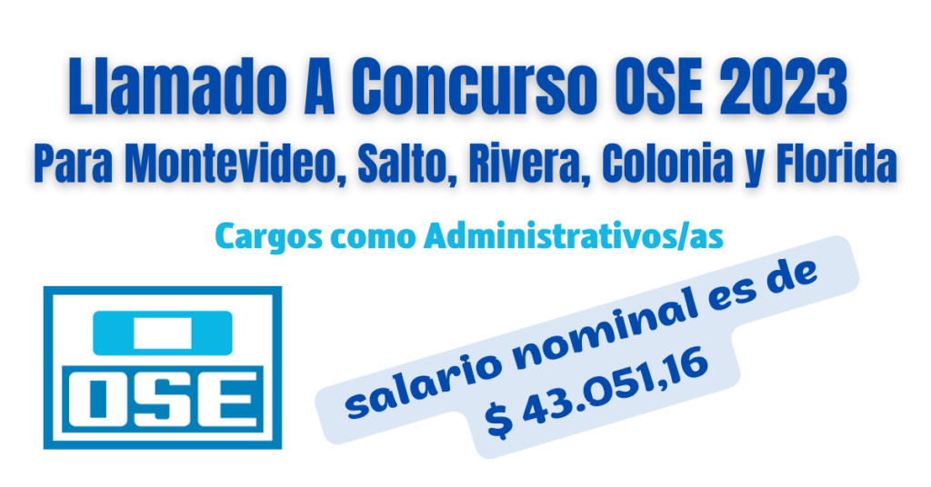 Llamado laboral OSE 2023 Para Montevideo, Salto, Rivera, Colonia y ...
